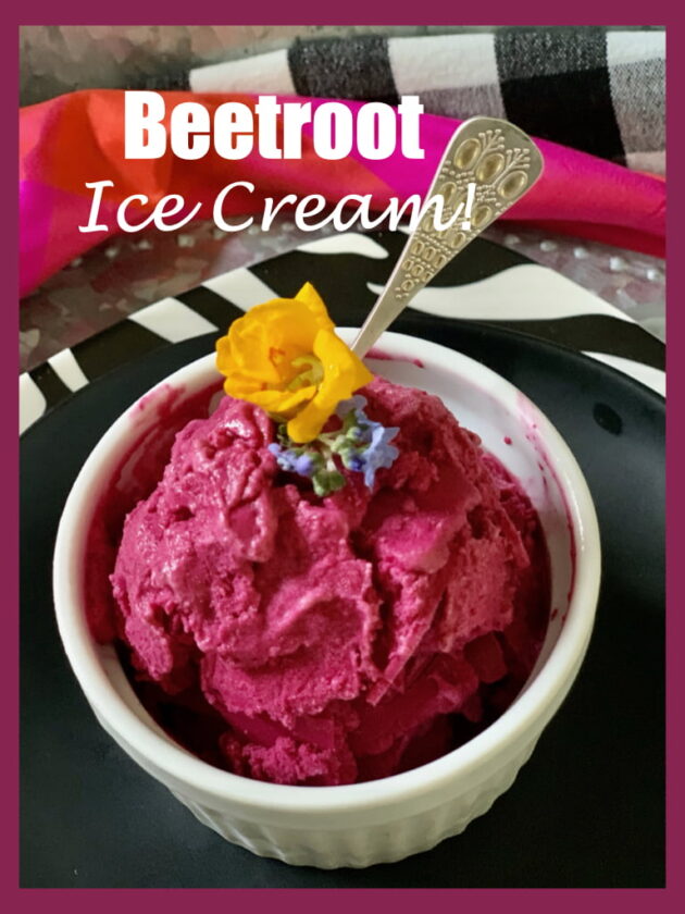 Beetroot Ice Cream Recipe - Garden Inspired (with video)